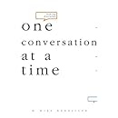 Making Disciples-One Conversation at a Time: D. Michael Henderson ...
