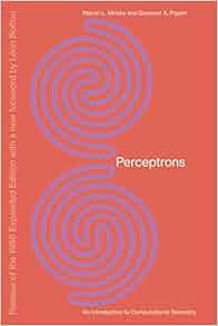 Perceptrons (MIT Press): An Introduction to Computational Geometry (The ...