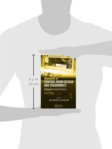 Handbook of Control Room Design and Ergonomics: A Perspective for the ...