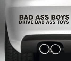 Amazon.com: Bad Ass Boys Drive Bad Ass Toys Vinyl Car Decal (External ...