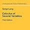 Calculus of Several Variables (Undergraduate Texts in Mathematics): Lang, Serge: 9780387964058 ...