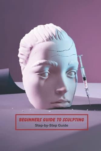 Beginners Guide to Sculpting: Step-by-Step Guide in Oman | Whizz Technique