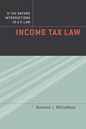 Amazon.com: The Oxford Introductions to U.S. Law: Income Tax Law ...