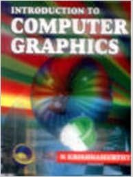 Introduction to Computer Graphics: Krishnamurthy: 9780070435360: Amazon ...