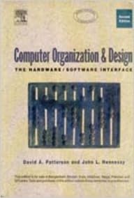 Computer Organization and Design: The Hardware/Software Interface ...