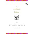 Amazon.com: A Complicated Kindness: A Novel: 9781582433219: Toews ...