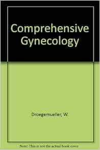 Comprehensive Gynecology: 9780801619298: Medicine & Health Science ...