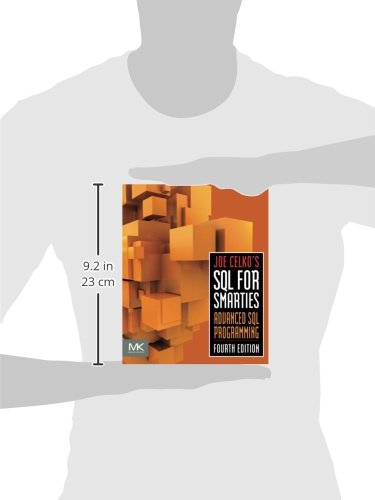 Joe Celko's SQL for Smarties: Advanced SQL Programming (The Morgan ...