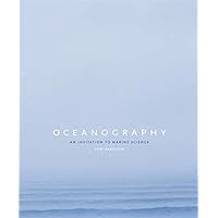 Oceanography: An Invitation to Marine Science: Garrison, Tom S.: 9781305105164: Amazon.com: Books