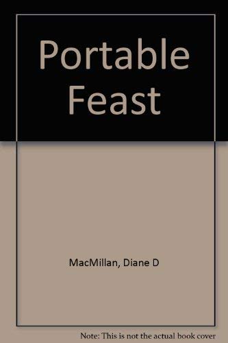 Portable Feast (Portable Feast, Paper): MacMillan, Diane D ...