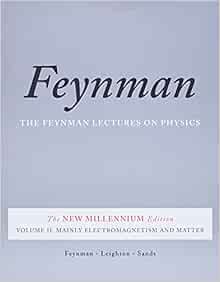 The Feynman Lectures on Physics, Vol. II: The New Millennium Edition: Mainly Electromagnetism ...