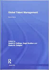 Global Talent Management (Global HRM): 9781138712447: Human Resources ...