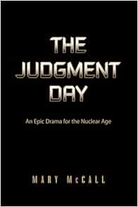 Amazon.com: The Judgment Day (9781425722968): McCall, Mary: Books