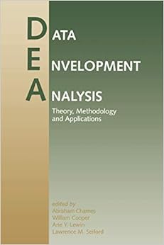"Data Envelopment Analysis: Theory, Methodology, and Applications" - Charnes, Abraham - Amazon ...