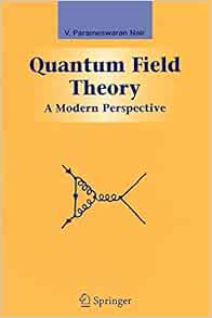 Quantum Field Theory: A Modern Perspective (Graduate Texts in ...