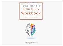 Traumatic Brain Injury Workbook: Lulu Baba, Traumatic Brain Injury ...