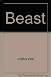 Beast: Peter Benchley: 9780517165829: Amazon.com: Books