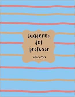 Cuaderno del profesor 2022-2023: SC, Evest: Books - Amazon.ca