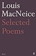 Selected Poems: Amazon.co.uk: Louis MacNeice, Edna Longley, Michael ...