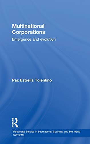 Multinational Corporations: Emergence and Evolution (Routledge Studies ...