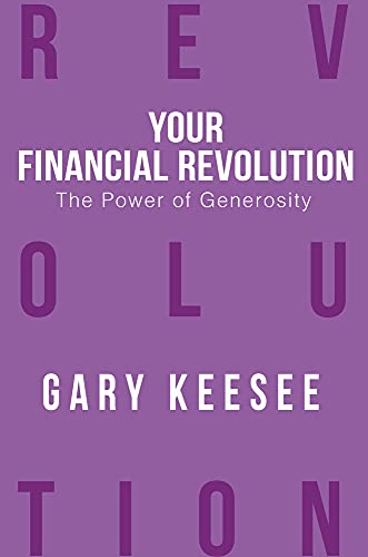 Amazon - The Power of Generosity (Your Financial Revolution): Keesee ...
