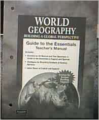 Prentice Hall World Geography Guide to the Essentials Teacher's Manual ...