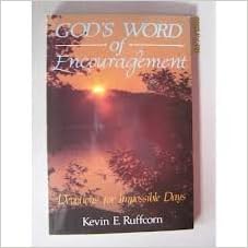 God's Word of Encouragement: Devotions for Impossible Days: Ruffcorn ...