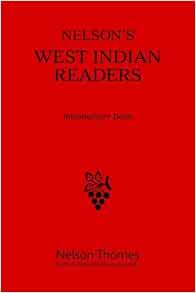 Amazon.com: West Indian Reader Introductory: 9781408523513: Cutteridge ...