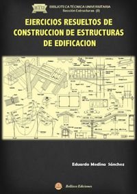 Pernameevi: EJERCICIOS RESUELTOS DE CONSTRUCCION DE ESTRUCTURAS DE EDIFICACION (BIBLIOTECA ...