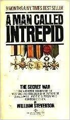 A Man Called Intrepid: William Stevenson: 9780345310231: Amazon.com: Books