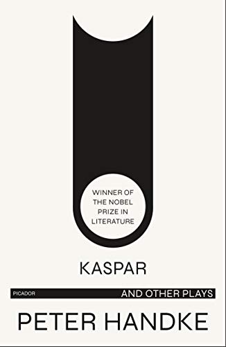 Amazon.com: Kaspar and Other Plays: 9780809015467: Handke, Peter ...