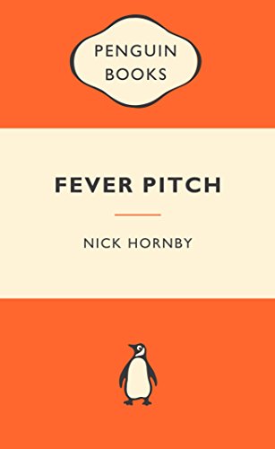 Fever Pitch: Nick Hornby: 9780141045498: Amazon.com: Books