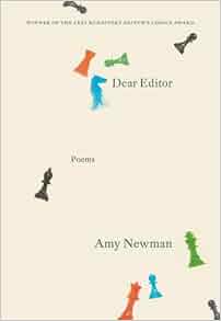 Dear Editor: Poems (Karen & Michael Braziller Books): Amy Newman ...
