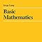 Basic Mathematics: Lang, Serge: 9780387967875: Amazon.com: Books