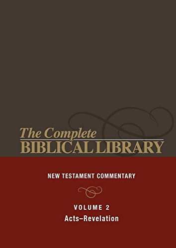 Complete Biblical Library: New Testament Commentary, Acts-Revelation ...
