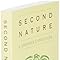 Second Nature: A Gardener's Education: Michael Pollan: 9780802140111 ...