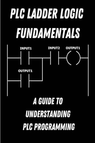 PLC Ladder Logic fundamentals: A Guide to Understanding PLC Programming in Kuwait | Whizz Circuits
