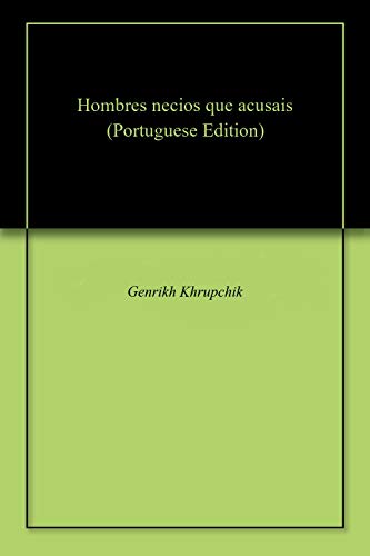 Hombres necios que acusais - eBook, Resumo, Ler Online e PDF - por ...