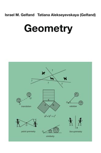 Amazon.com: Geometry: 9781071602973: Gelfand, Israel M., Alekseyevskaya ...