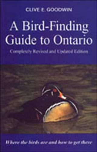 A Bird-Finding Guide to Ontario: Goodwin, Clive E.: 9780802069047 ...
