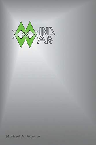 Mind War: Aquino, Michael: 9781635241297: Amazon.com: Books