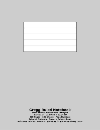 Gregg Ruled Notebook: Blank Lined - White Paper - 8.5" x 11" - 21.59 cm ...