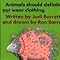 Animals Should Definitely Not Wear Clothing: Barrett, Judi, Barrett ...
