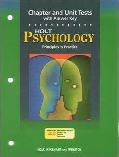 Psychology Principles in Practice Chapter and Unit Tests with Answer ...
