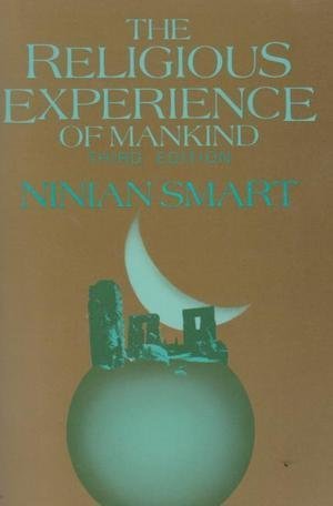 The Religious Experience of Mankind: Ninian Smart: 9780024121301: Amazon.com: Books