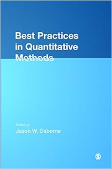 Best Practices in Quantitative Methods: Osborne, Jason W ...