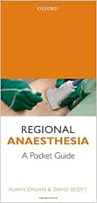 Regional Anaesthesia: A Pocket Guide: 9780199684236: Medicine & Health ...