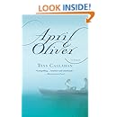 Amazon.com: April & Oliver: A Novel (9780446540605): Tess Callahan: Books