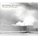 David Plowden: Vanishing Point: Fifty Years of Photography: David ...