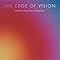 The Edge of Vision: The Rise of Abstraction in Photography : Lyle Rexer ...